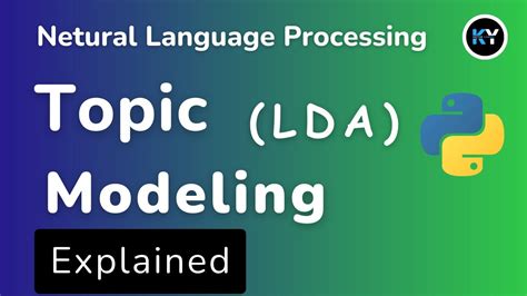 Topic Modeling In Natural Language Processing Lda Topic Modeling