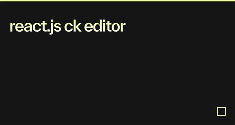 React Js Ck Editor Codesandbox