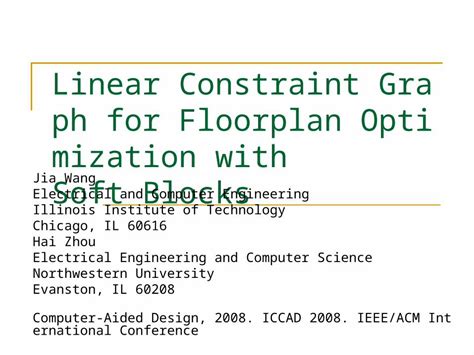 ppt linear constraint graph for floorplan optimization with soft