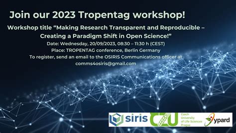 Join Our Tropentag Workshop Making Research Transparent And Reproducible Creating A Paradigm