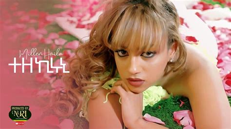 Millen Hailu Tezekiruni ሚለን ኃይሉ ተዘኪሩኒ New Eritrean Music Official Video YouTube