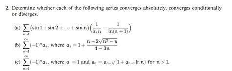 Solved Determine whether each of the following series | Chegg.com