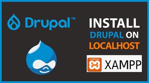 how to install drupal on windows 10 11 localhost with xampp drupal