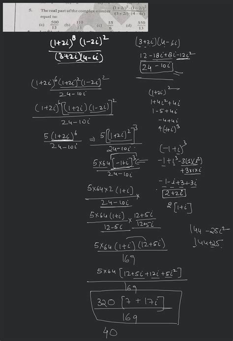The Real Part Of The Complex Number 32i⋅4−6i12i8−1−2i2 Is Equa