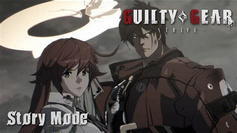 Guilty Gear Strive Story Mode ギルティゲーム Syefic