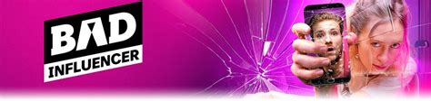 Bad Influencer Fernsehseriende