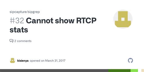 Cannot Show RTCP Stats Issue 32 Sipcapture Sipgrep GitHub