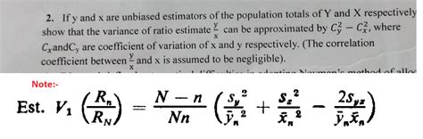 Solved If Y ﻿and X ﻿are Unbiased Estimators Of The