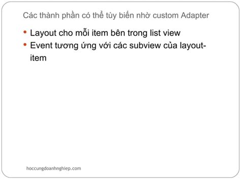 Bài 8 Listview And Binding Ppt