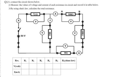 Solved Q Connect The Circuit Shown Below Measure The Chegg Com