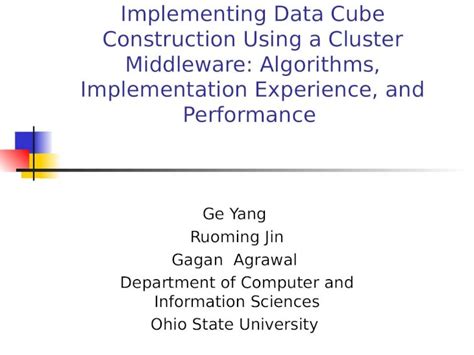 ppt implementing data cube construction using a cluster middleware