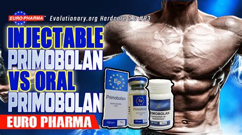 Injectable Primobolan Vs Oral Primobolan Euro Pharma Video