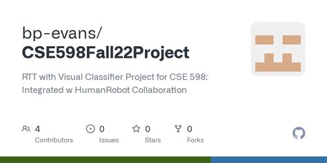 github bp evans cse598fall22project rtt with visual classifier