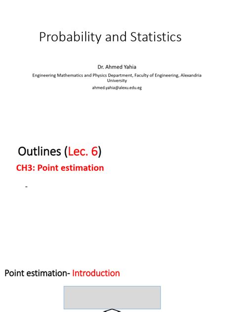 Statistics Lec07 Point Estimation Mle Pdf Estimation Theory Statistical Theory