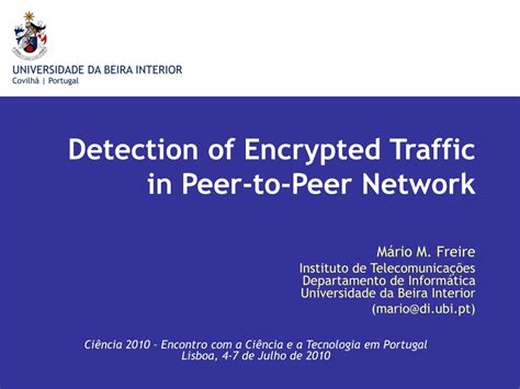 ppt detection of encrypted traffic in peer to peer network powerpoint