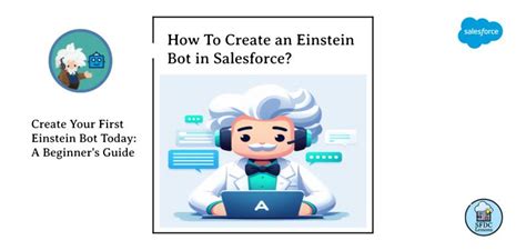 sfdc lessons on linkedin how to create an einstein bot in salesforce