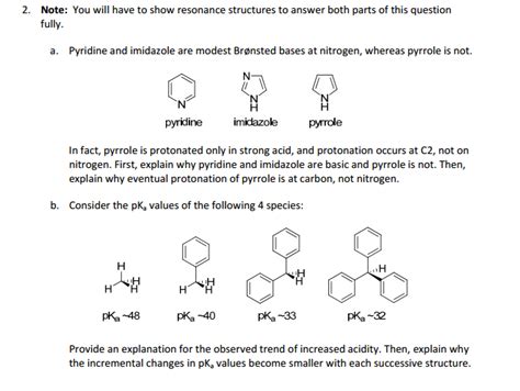 Solved Note You Will Have To Show Resonance Structures To