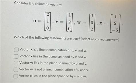 Solved Consider The Following Vectors