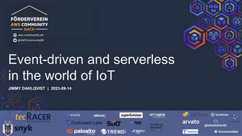 Serverless And Event Driven In A World Of Iot Ppt