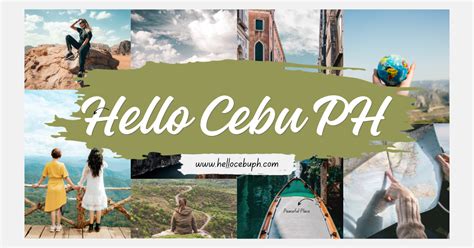 Hello Cebu Ph A Cebu Blogging Site