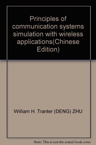 principles of communication systems simulation with wireless