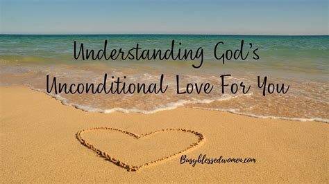 Gods Unconditional Love
