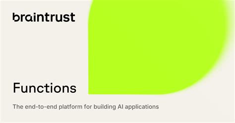 Functions Docs Functions Braintrust
