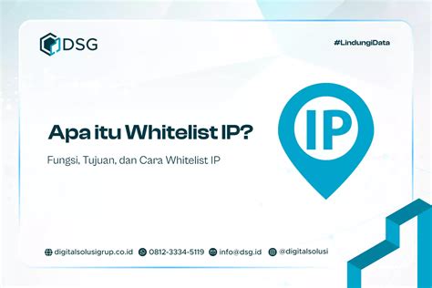 Apa Itu Whitelist Ip Fungsi Tujuan Dan Cara Whitelist Ip
