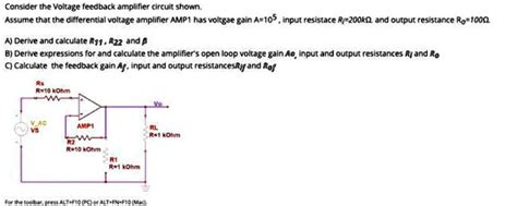 solved consider the voltage feedback amplifier circuit shown assume