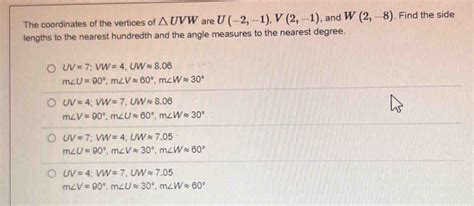 Solved The Coordinates Of The Vertices Of UVW Are U V And W Find The Sid