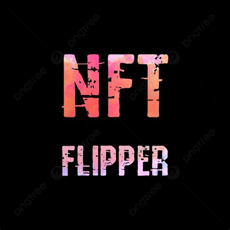Nft Flipper Text Art Design For Printing Trendy Typography Illustration Photo Background And
