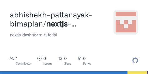 GitHub Abhishekh Pattanayak Bimaplan Nextjs Dashboard Nextjs Dashboard Tutorial
