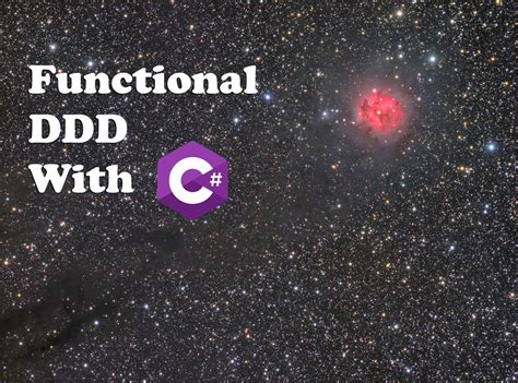 Functional Ddd With C Part 5 Entities And Aggregates