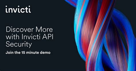 Discover More With Invicti Api Security Invicti