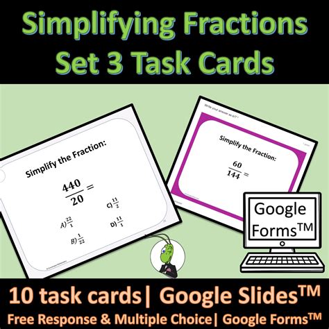 Simplifying Fractions Set Task Cards And Google Slides And Forms Made By Teachers