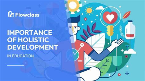 The Importance Of Holistic Development In Education Flowclass