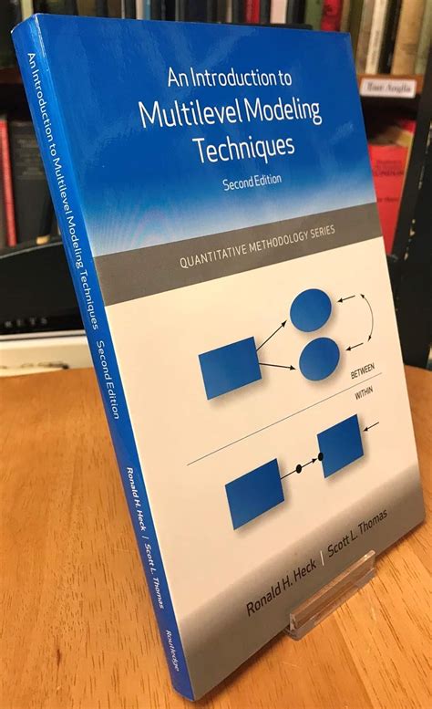 An Introduction To Multilevel Modeling Techniques Second Edition Quantitative Methodology