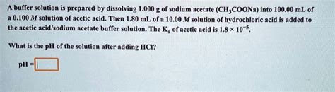 solved a buffer solution is prepared by dissolving 000 g of sodium