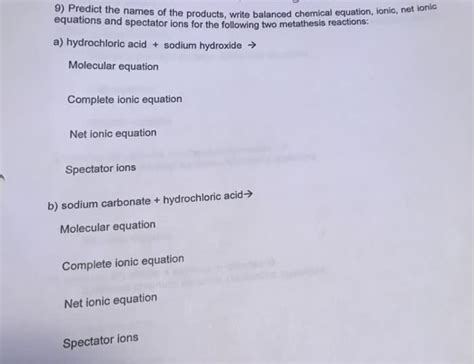 oneclass predict products and write the net ionic equation for the