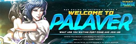 RAN Online EP9 : PALAVER