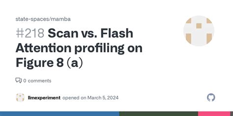 Scan Vs Flash Attention Profiling On Figure 8 A · Issue 218 · State