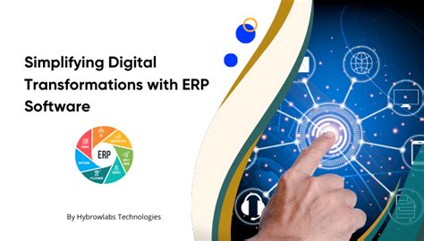 Simplifying Digital Transformations With Erp Software