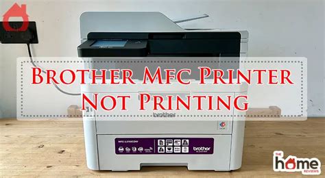 Brother Mfc Printer Not Printing Tips And Fix