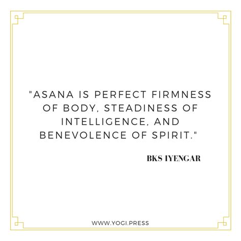 Bks Iyengar Quotes 100 Inspirational And Motivational Quotes By B K S