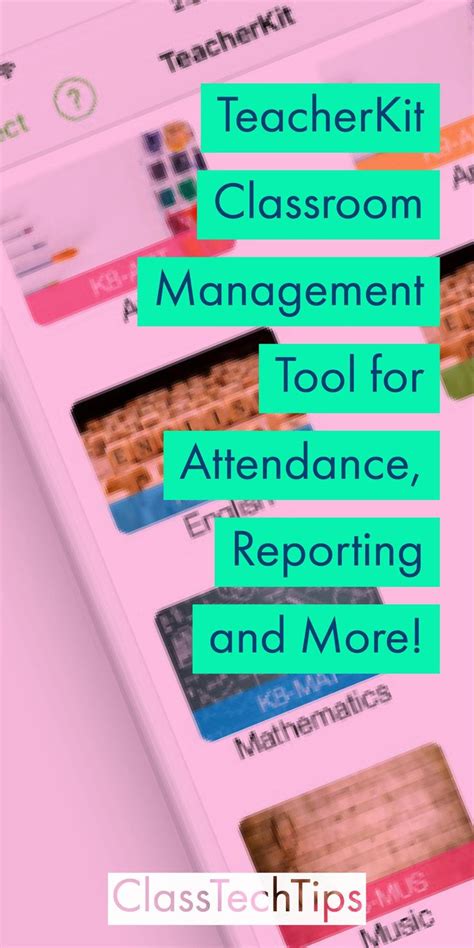Teacherkit Classroom Management Tool For Attendance Reporting And More