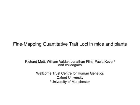 Ppt Fine Mapping Quantitative Trait Loci In Mice And Plants