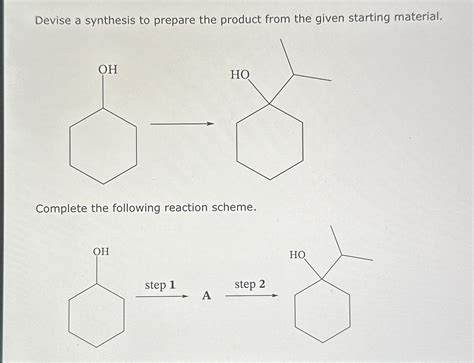 Devise A Synthesis To Prepare The Product From The
