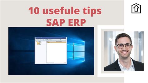 Sap Tutorial 10 Useful Tips For Sap Users Youtube