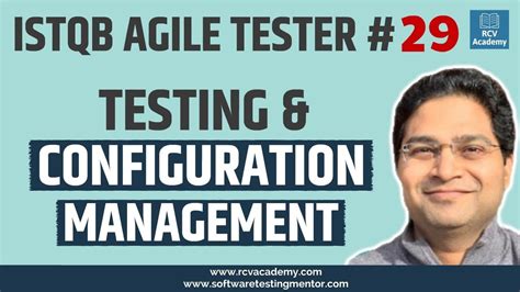 Istqb Agile Tester 29 Testing And Configuration Management In Agile