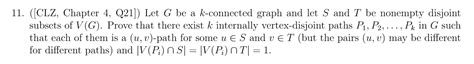 let g be a k connected graph and let s and t be